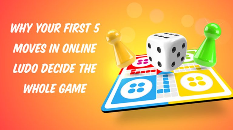 Why First 5 Moves Matter in Online Ludo Strategy